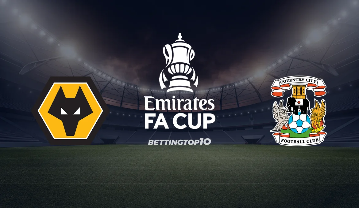 FA Cup: Wolves x Coventry Sugestões de Apostas, Odds, Previsões e as ...